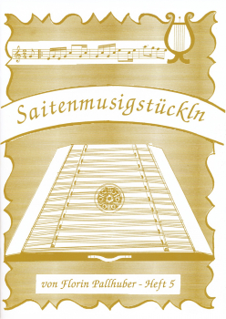www.musikverlag-edelmann.de - Saitenmusigstückln, Heft 5